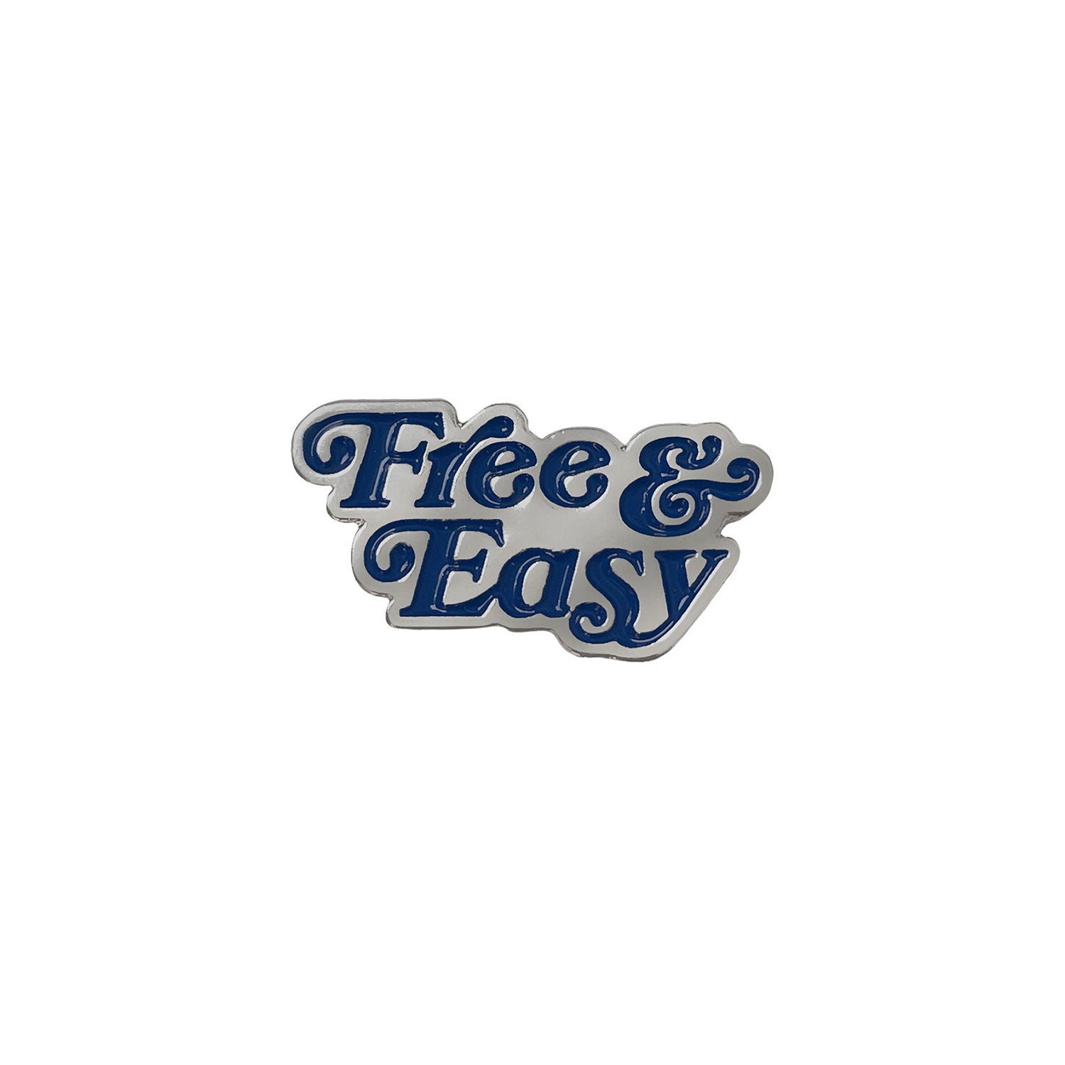 Free & Easy Enamel Pin
